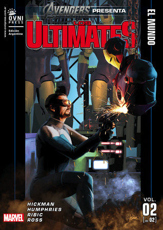 Avengers presenta: Los Ultimates: El Mundo #2 de 2 by Jonathan Hickman ...