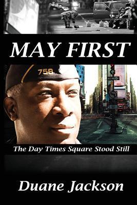 May First by Duane Jackson | Goodreads