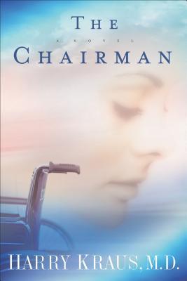 The Chairman by Harry Kraus | Goodreads