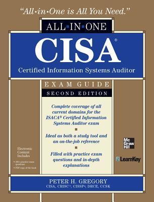 CISA Certified Information Systems Auditor All-in-One Exam Guide, 2nd ...