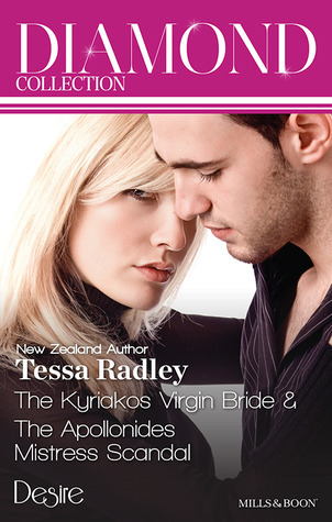 The Kyriakos Virgin Bride / The Apollonides Mistress Scandal by Tessa ...