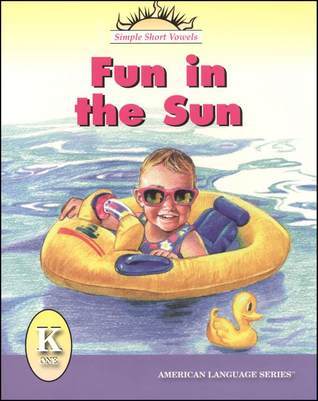 Fun In The Sun (American Language Readers Series, #1) by Guyla Nelson ...