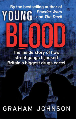 Young Blood by Graham Johnson | Goodreads