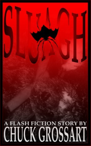 Sluagh by Chuck Grossart | Goodreads