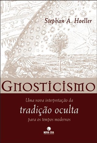 Gnosticismo by Stephan A. Hoeller | Goodreads