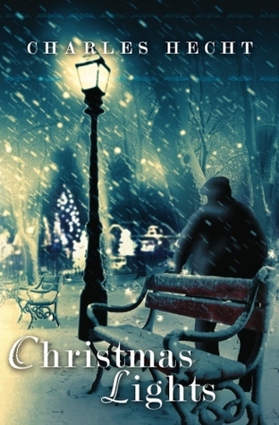 Christmas Lights by Charles Hecht | Goodreads