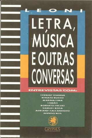 Letra, música e outras conversas by Carlos Leoni Rodrigues Siqueira ...