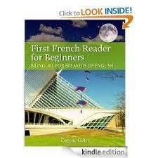First French Reader for Beginners Bilingual by Eugene Gotye | Goodreads