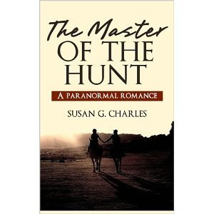 The Master of the Hunt by Susan G. Charles | Goodreads
