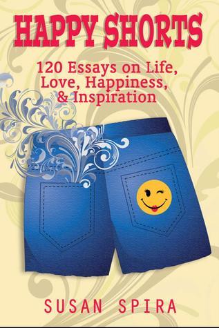 Happy Shorts by Susan Spira | Goodreads