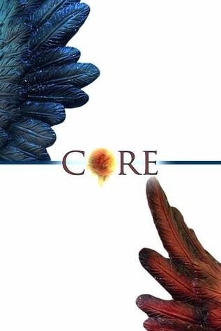 Core (Core #1) by Teshelle Combs | Goodreads