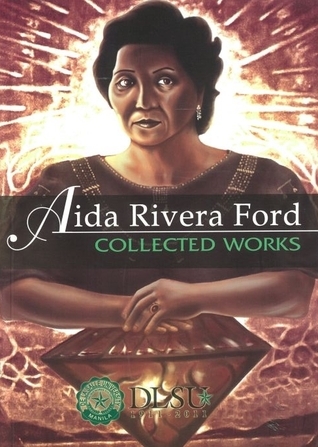 Aida Rivera Ford: Collected Works by Aida Rivera Ford | Goodreads