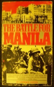 The Battle for Manila by Lawrence Cortesi | Goodreads