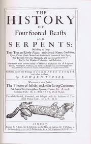 The History Of Four-footed Beasts And Serpents And Insects by Edward ...