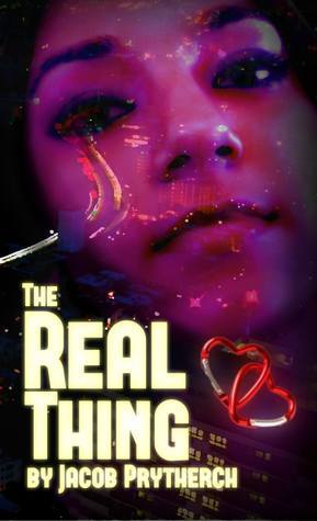 The Real Thing by Jacob Prytherch | Goodreads