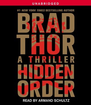 Hidden Order by Brad Thor | Goodreads