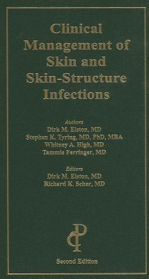 Clinical Management of Skin and Skin-Structure Infections by Stephen K ...