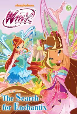 The Search for Enchantix (Winx Club) by Mickie Matheis | Goodreads