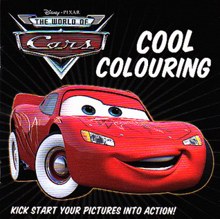 Disney Pixar : Cars - Cool Colouring by WS Pacific | Goodreads