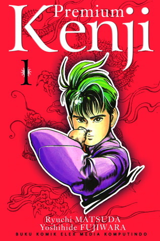 Kenji Vol. 1 (Premium) by Ryuchi Matsuda | Goodreads
