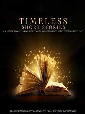 Timeless Short Stories by Various | Goodreads