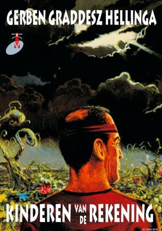 Kinderen Van De Rekening by Gerben Hellinga Jr | Goodreads