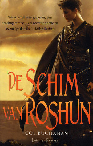 De Schim van Roshun (Het Hart van de Wereld, #2) by Col Buchanan ...