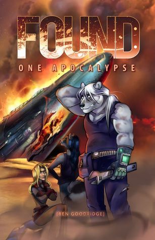 Found: One Apocalypse by Ben Goodridge | Goodreads
