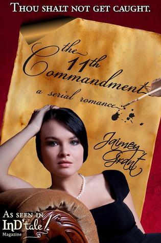 The 11th Commandment: A Serial Regency in Ten Parts by Jaimey Grant ...