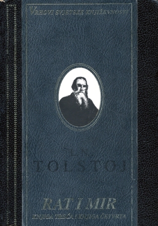 Rat i mir: knjiga treća i knjiga četvrta by Leo Tolstoy | Goodreads