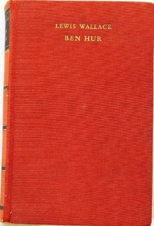 Ben-Hur: Roman aus der Zeit Christi by Lew Wallace | Goodreads