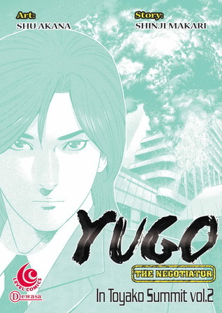 LC: Yugo Toyako Summit 02 (Yugo Toyako Summit, # 2) by Shu Akana ...
