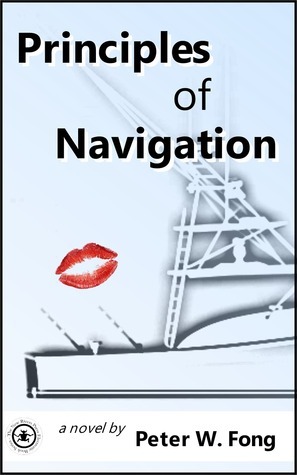 Principles of Navigation by Peter W. Fong | Goodreads