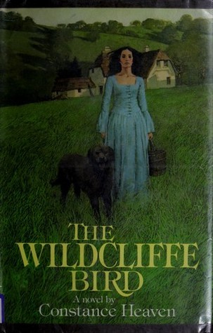 The Wildcliffe bird by Constance Heaven | Goodreads