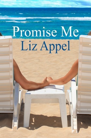 Promise me (Me #5) by Liz Appel | Goodreads