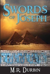 Swords of Joseph by M.R. Durbin | Goodreads