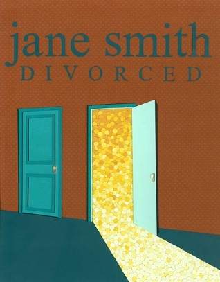 Jane Smith Divorced by Jane Smith | Goodreads