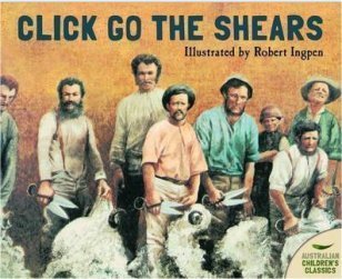 Click Go the Shears (Picture bluegum) by Robert Ingpen | Goodreads