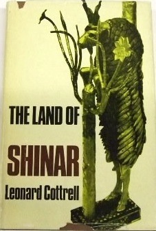 The Land of Shinar by Leonard Cottrell | Goodreads