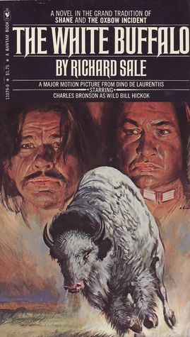 The White Buffalo by Richard Sale | Goodreads