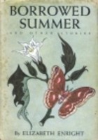 Borrowed Summer by Elizabeth Enright | Goodreads