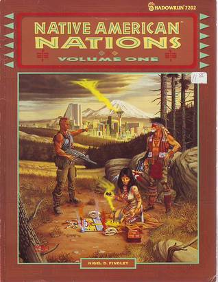 Native American Nations Volume 1 by Nigel Findley | Goodreads