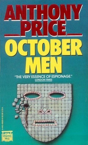 October Men by Anthony Price | Goodreads