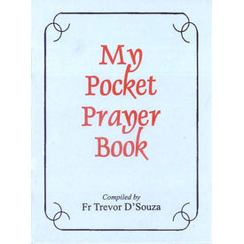My Pocket Prayer Book by Fr. Trevor D'Souza | Goodreads