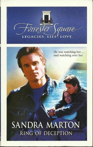 Ring of Deception (Forrester Square, #4) by Sandra Marton | Goodreads