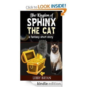 The Kingdom of Sphinx the Cat by Libby Bryan | Goodreads