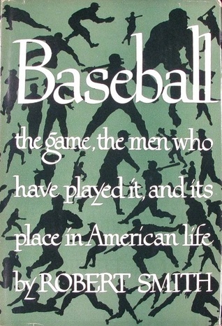 Baseball by Robert Smith | Goodreads