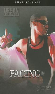 Facing It (Urban Underground) by Anne E. Schraff | Goodreads
