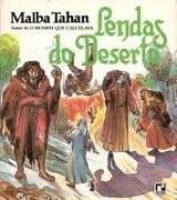 Lendas Do Deserto By Malba Tahan Goodreads