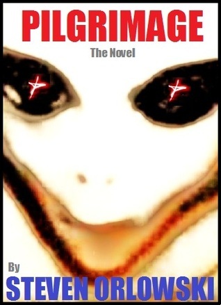 Pilgrimage by Steven Orlowski | Goodreads